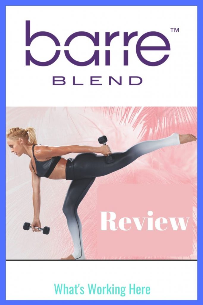 What is Barre Blend? - What's Working Here