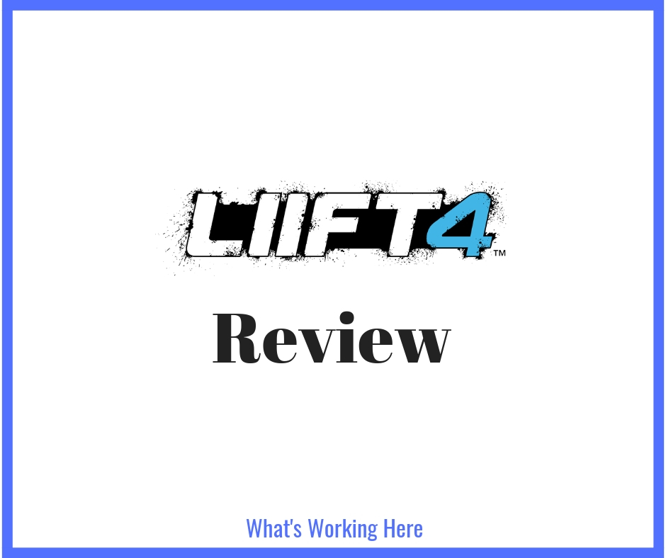 LIIFT4 Review- 4 Day A Week Fitness Program - What's Working Here