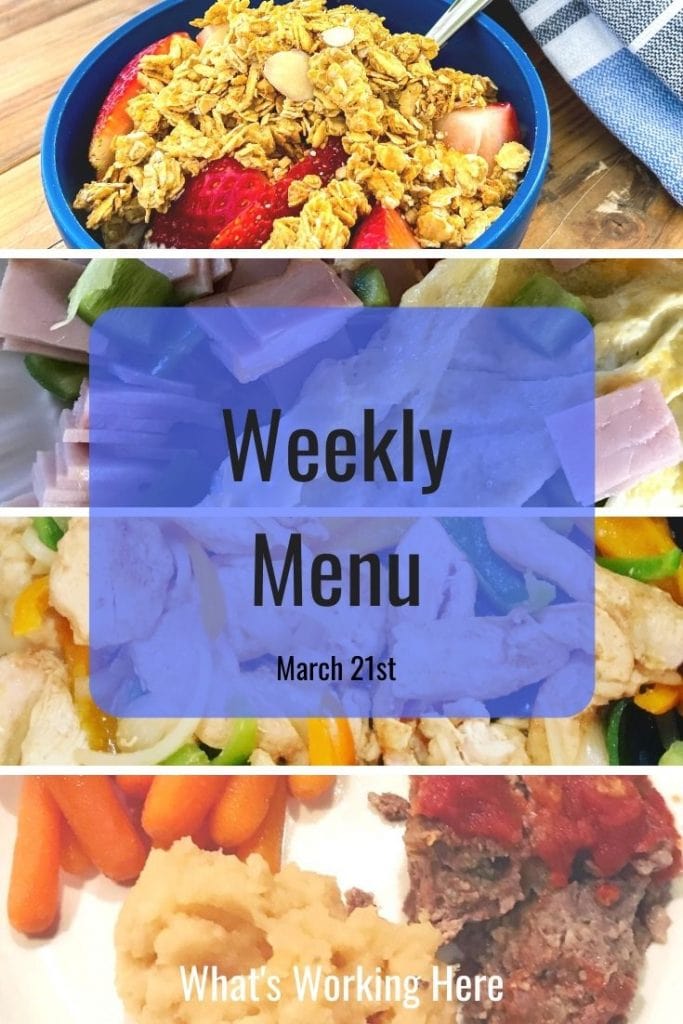 Weekly Menu 3/21/21- Easy Dinner Meal Prep - What's Working Here